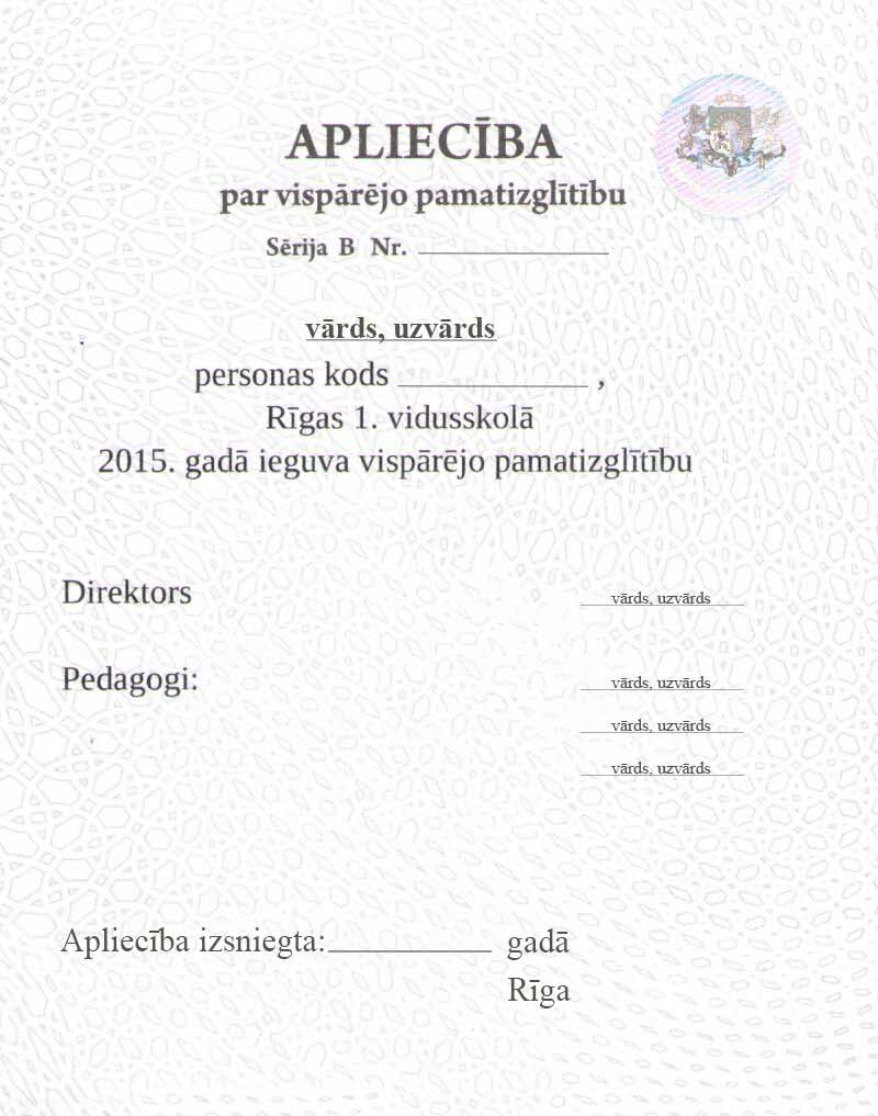 Izglītību apliecinošie dokumenti | Rīgas 1. vidusskola — tālmācības ...